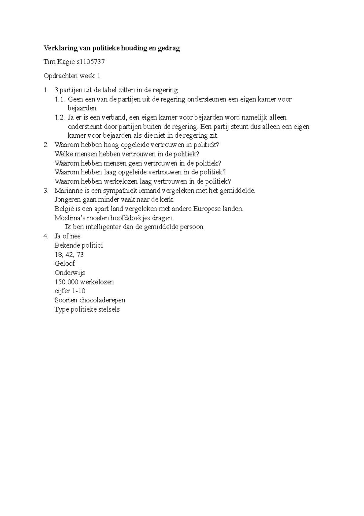 Verklaring van politieke houding en gedrag week 1 - Verklaring van ...