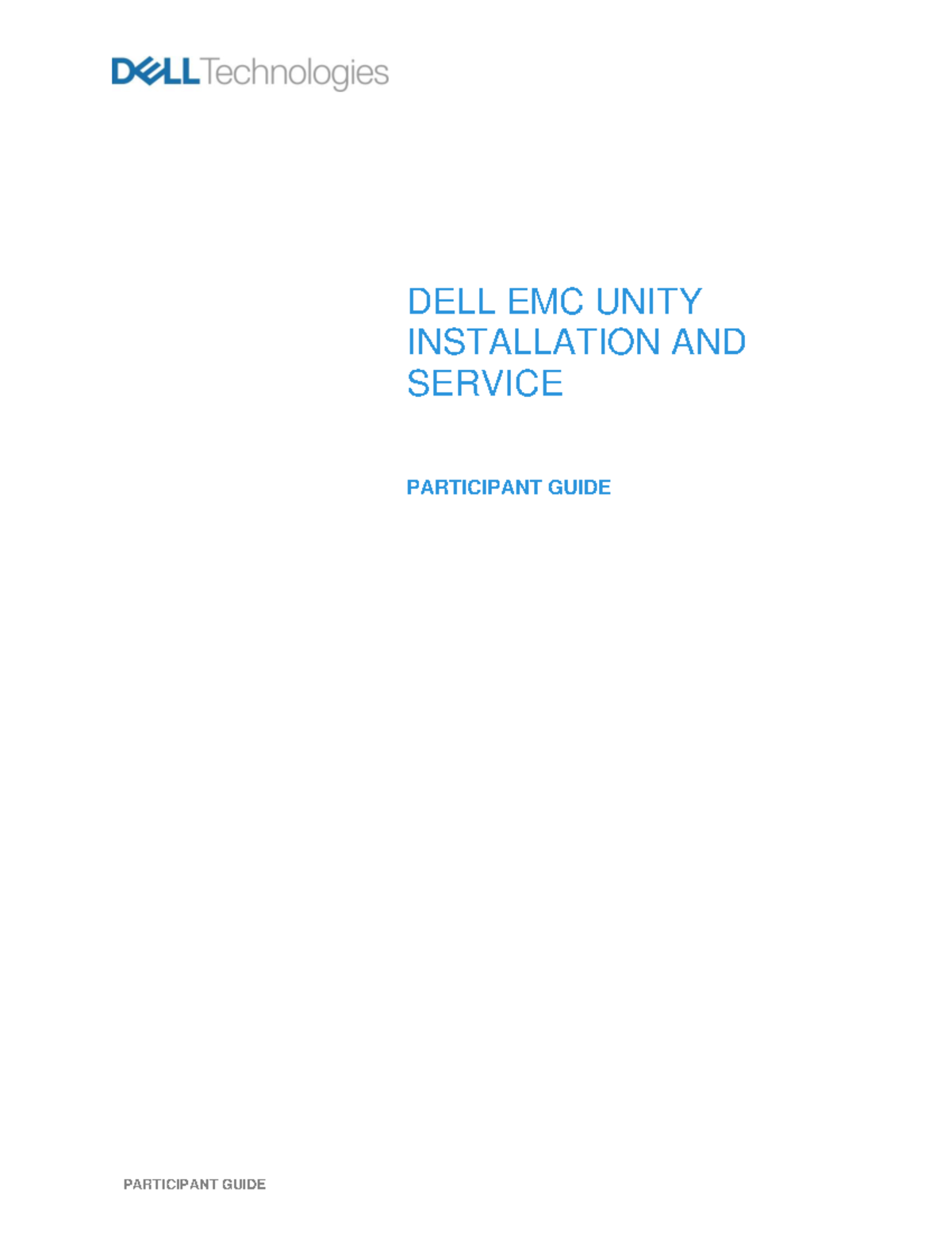 Dell EMC Unity Installation and Service - PARTICIPANT GUIDE DELL EMC ...