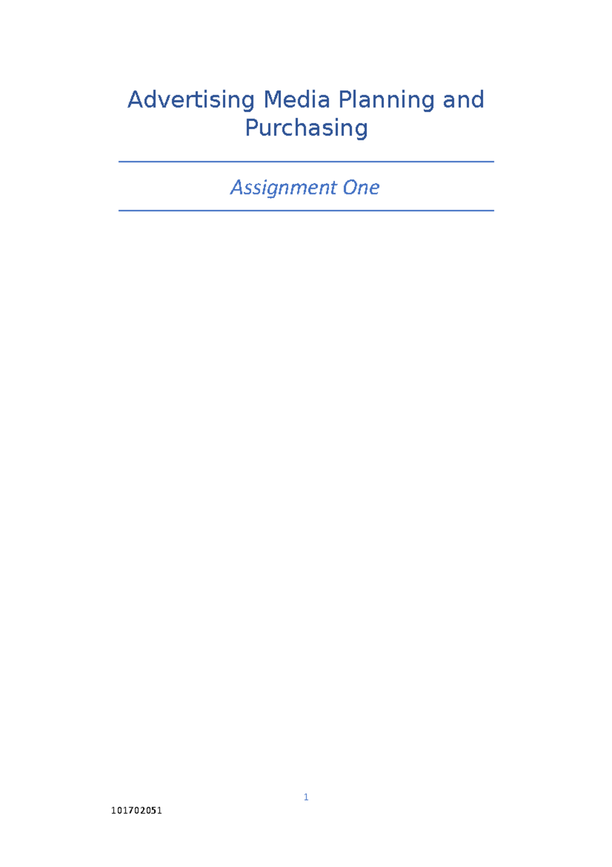 Advertising Media Planning and Purchasing Assignment 1 - Advertising ...