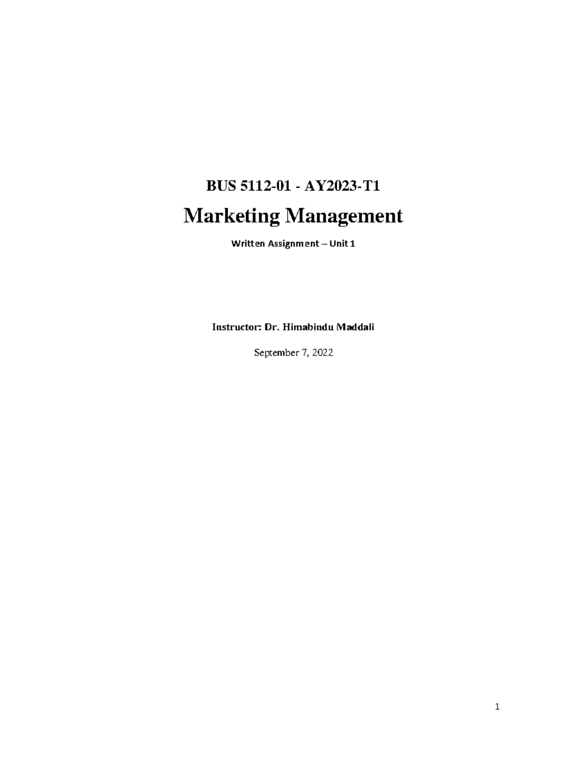 Written Assignment Unit 1 Bus 5112 01 Ay2023 T Marketing 6886