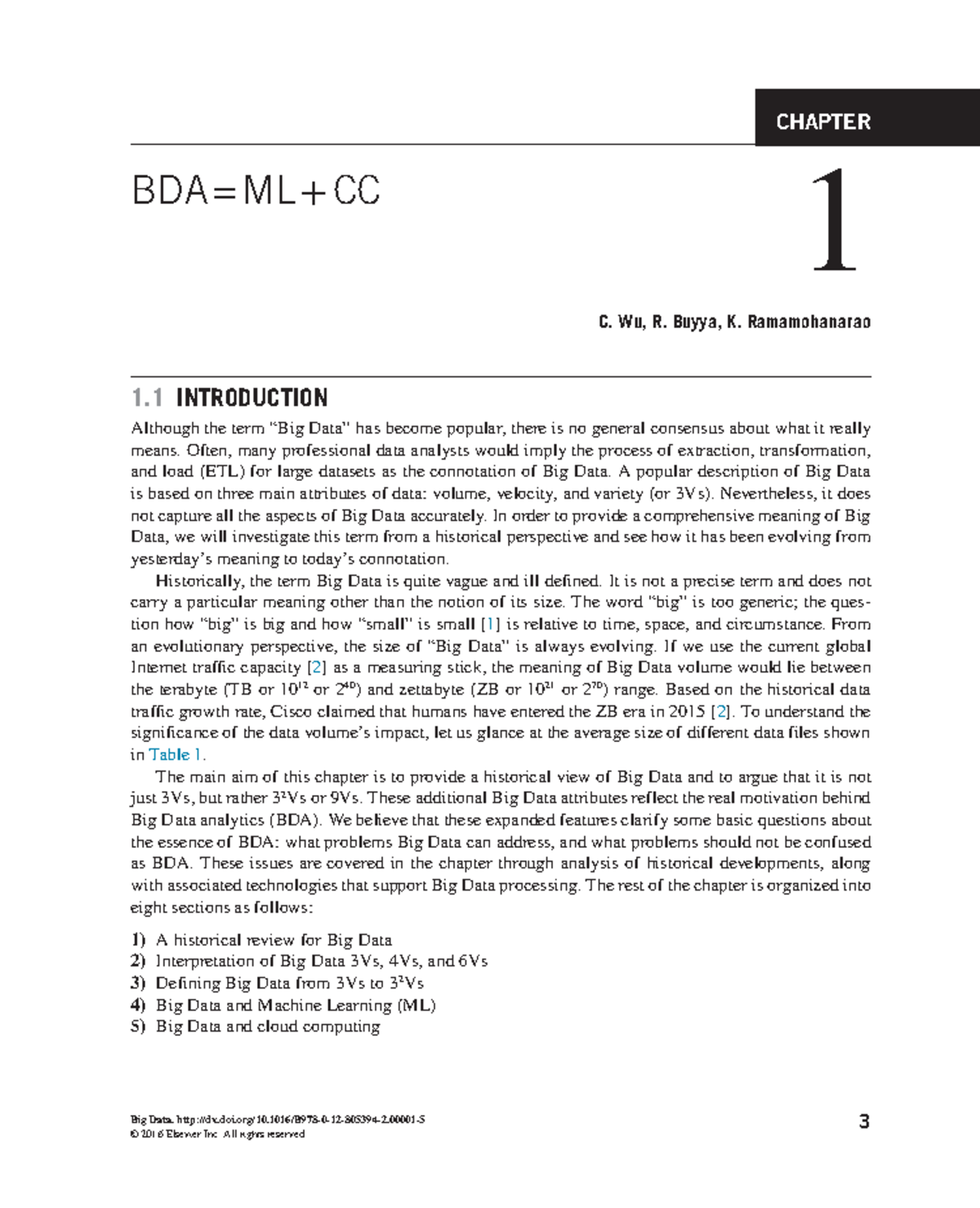 Big Data Principles and Paradigms Chapter 1-1to15 - CHAPTER Big Data © 2016 Elsevier Inc. All ...