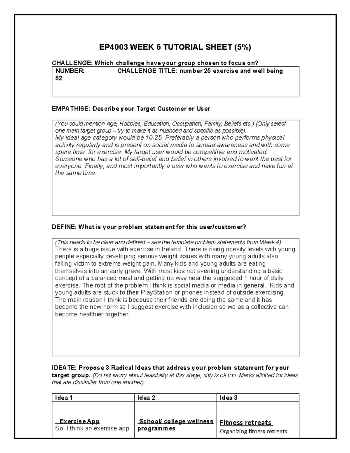 Tutorial Week 6 Worksheet exercise - EP4003 WEEK 6 TUTORIAL SHEET (5%) CHALLENGE: Which ...