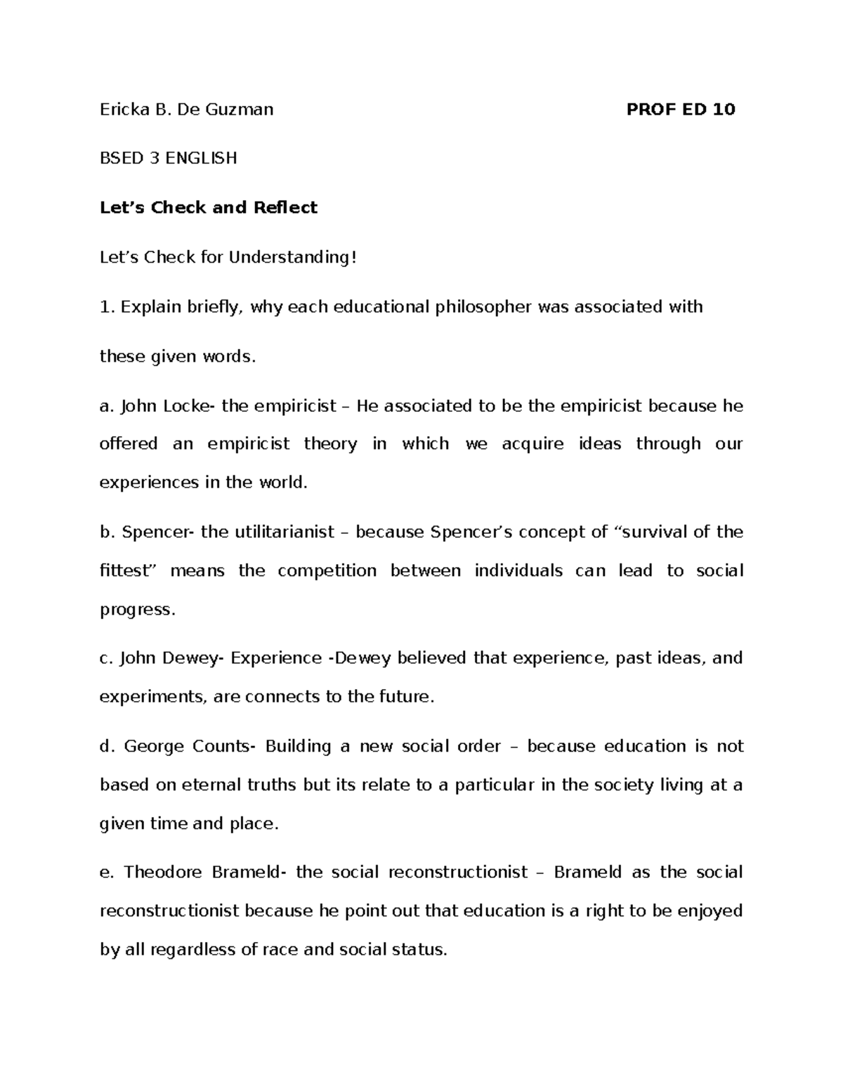 Let's Check and Reflect - Ericka B. De Guzman PROF ED 10 BSED 3 ENGLISH ...