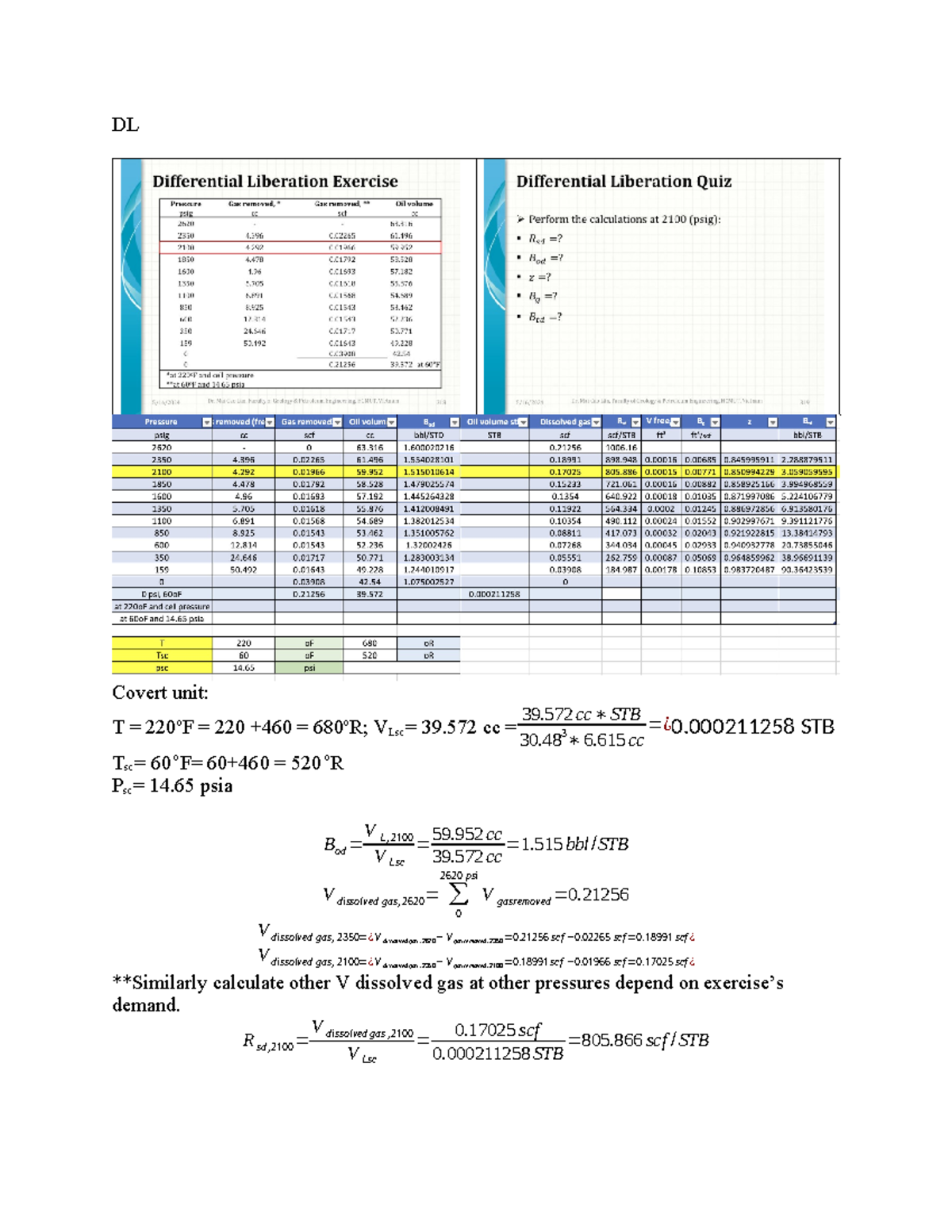 DL - gfgr - DL Covert unit: T = 220oF = 220 +460 = 680oR; VLsc= 39 cc ...