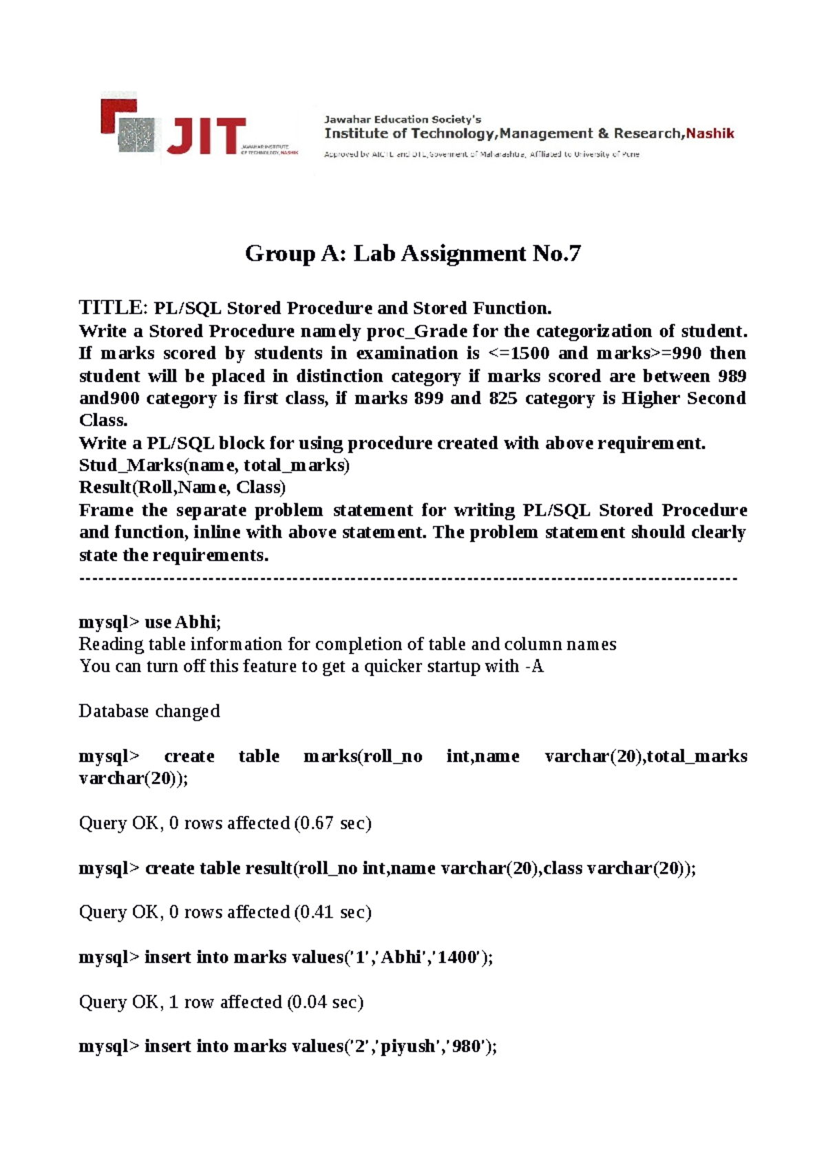 Db7 Tutotrial notes - Group A: Lab Assignment No. TITLE: PL/SQL Stored ...