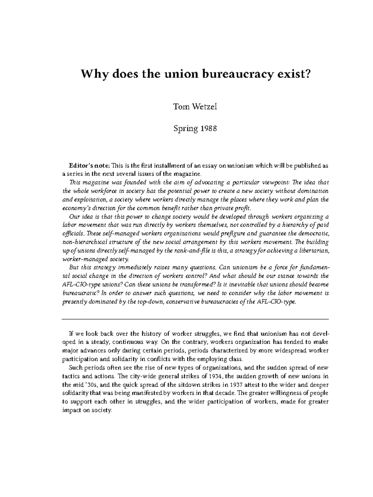 Tom wetzel why does the union bureaucracy exist - Why does the union ...