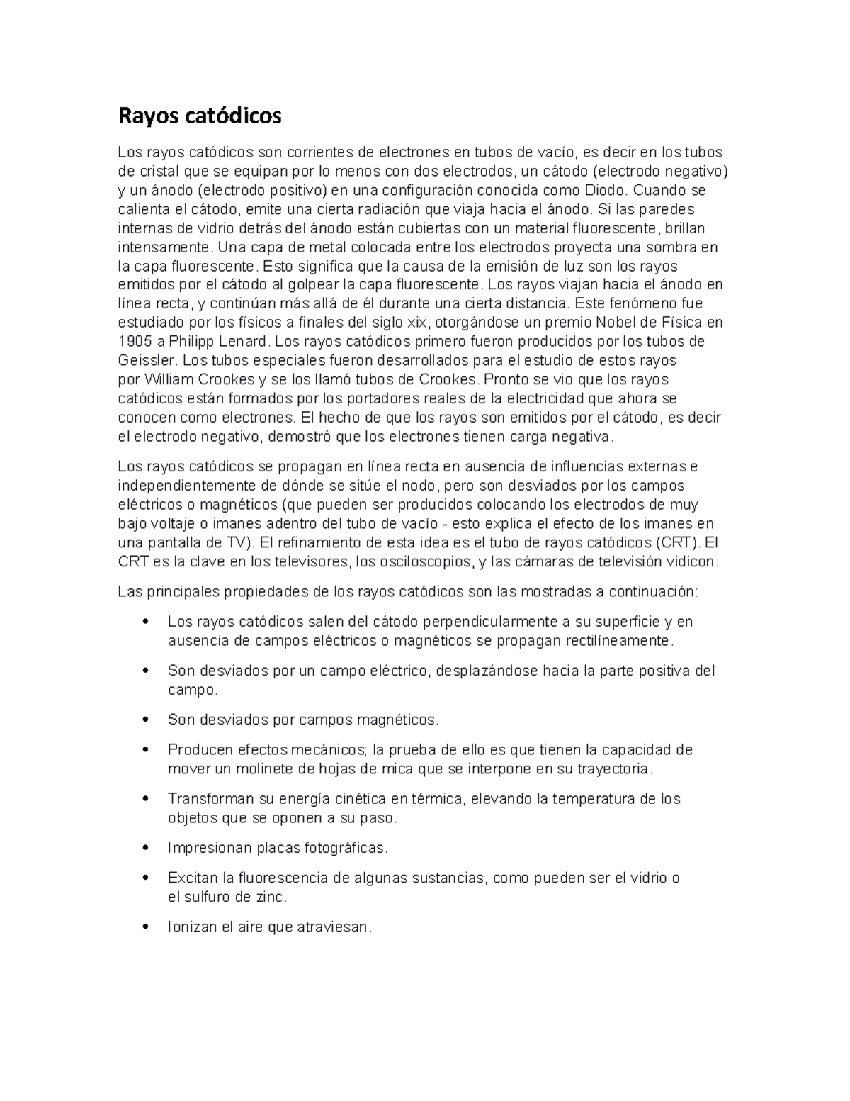 Rayos catódicos y anodicos - Rayos catódicos Los rayos catódicos son ...