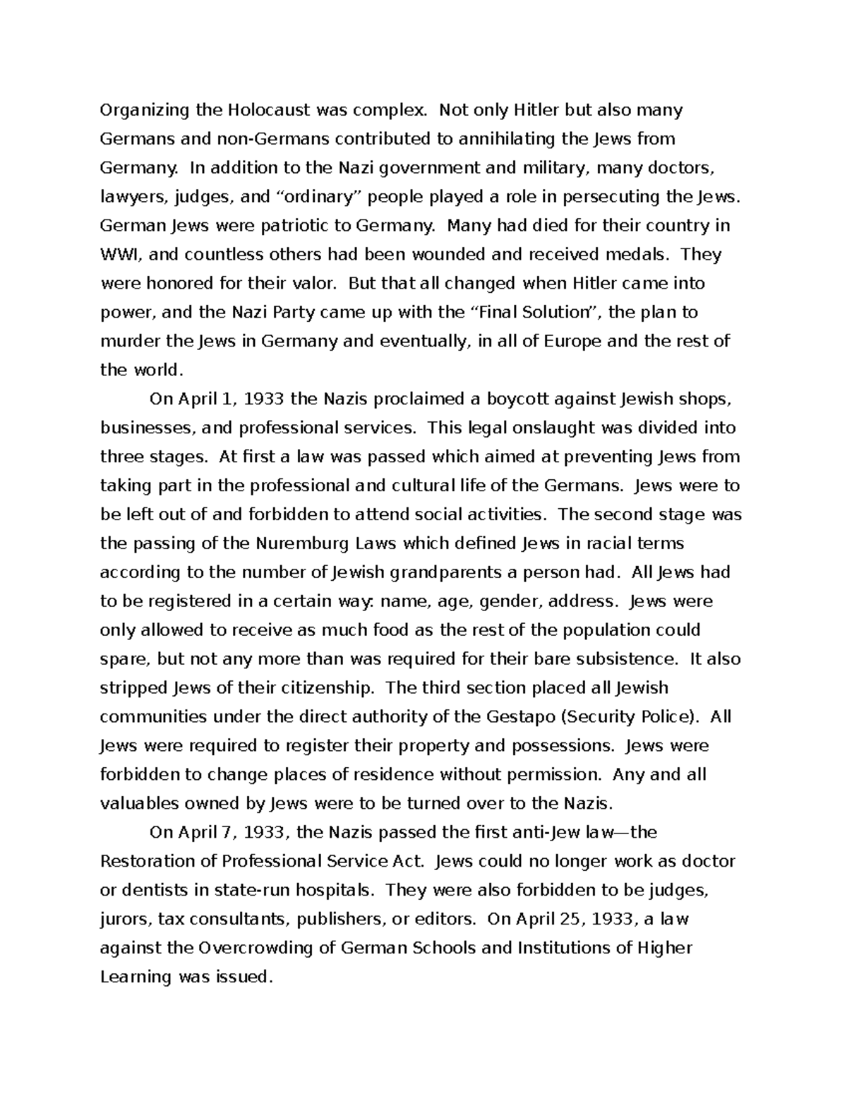 The Holocaust Research Paper - Organizing the Holocaust was complex ...