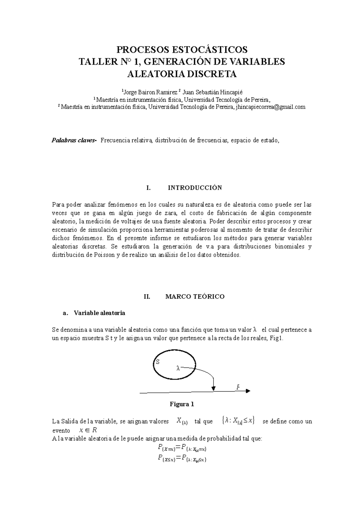 PROCESOS ESTOCÁSTICOS TALLER N° 1, GENERACIÓN DE VARIABLES ALEATORIA ...