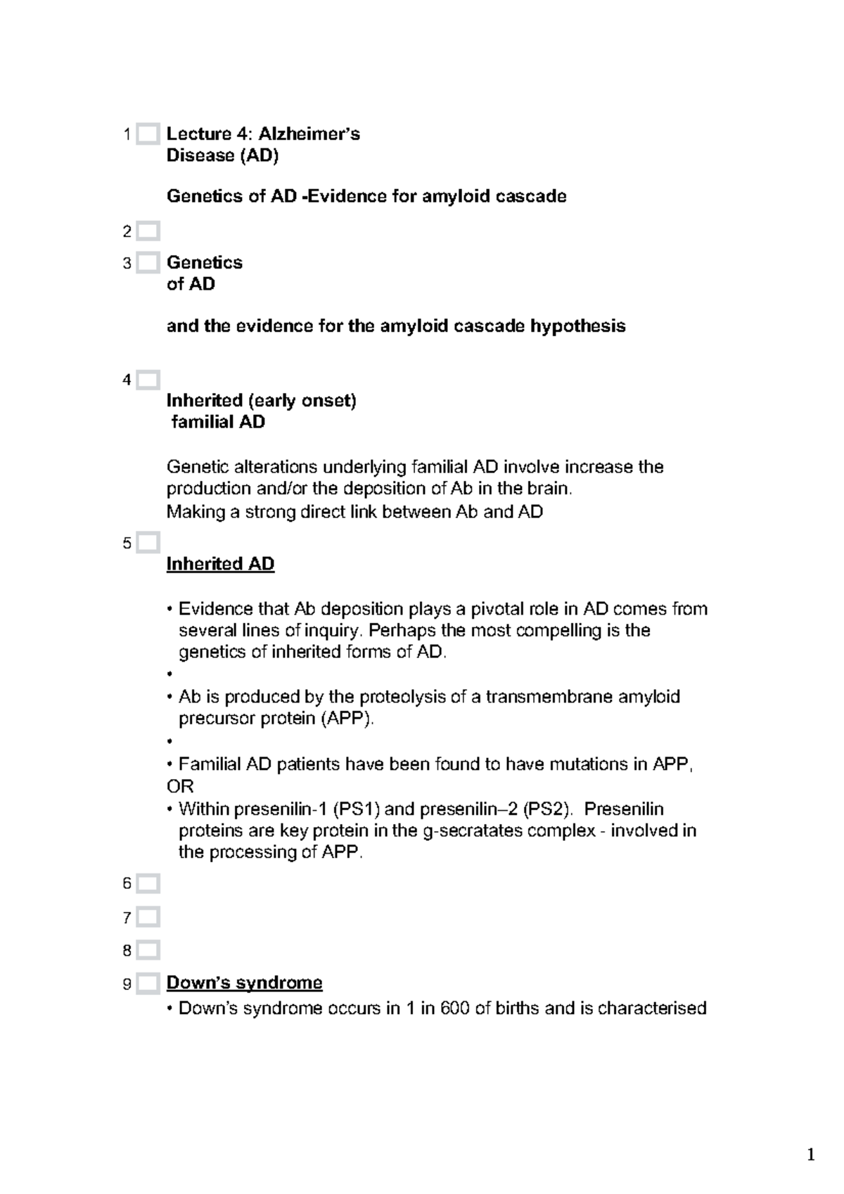 Genetics of AD -Evidence for amyloid cascade - 1 Lecture 4: Alzheimer’s ...