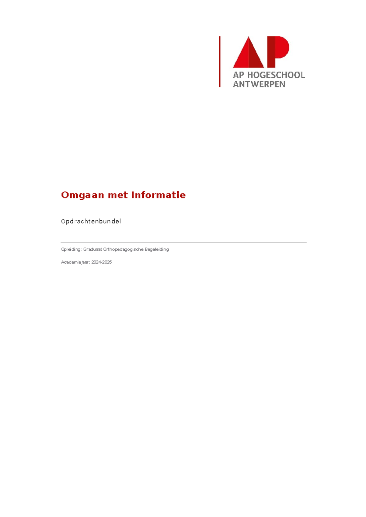 Opdrachtenbundel OMI 24-25 - Omgaan met Informatie Opdrachtenbundel Opleiding: Graduaat - Studocu