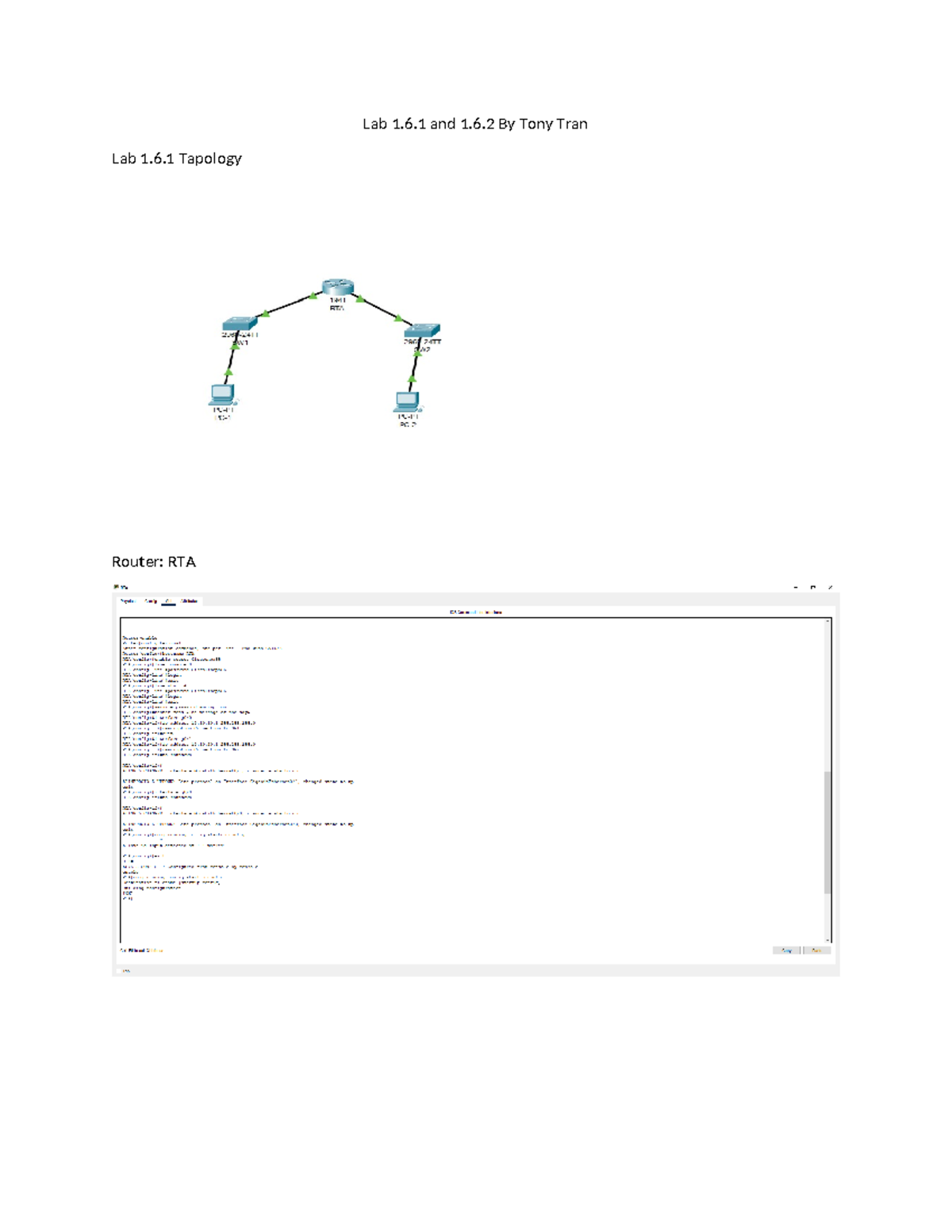 Lab 1 By Tony Tran-301085359 - Lab 1.6 and 1.6 By Tony Tran Lab 1.6 Tapology Router: R Switch 1 ...