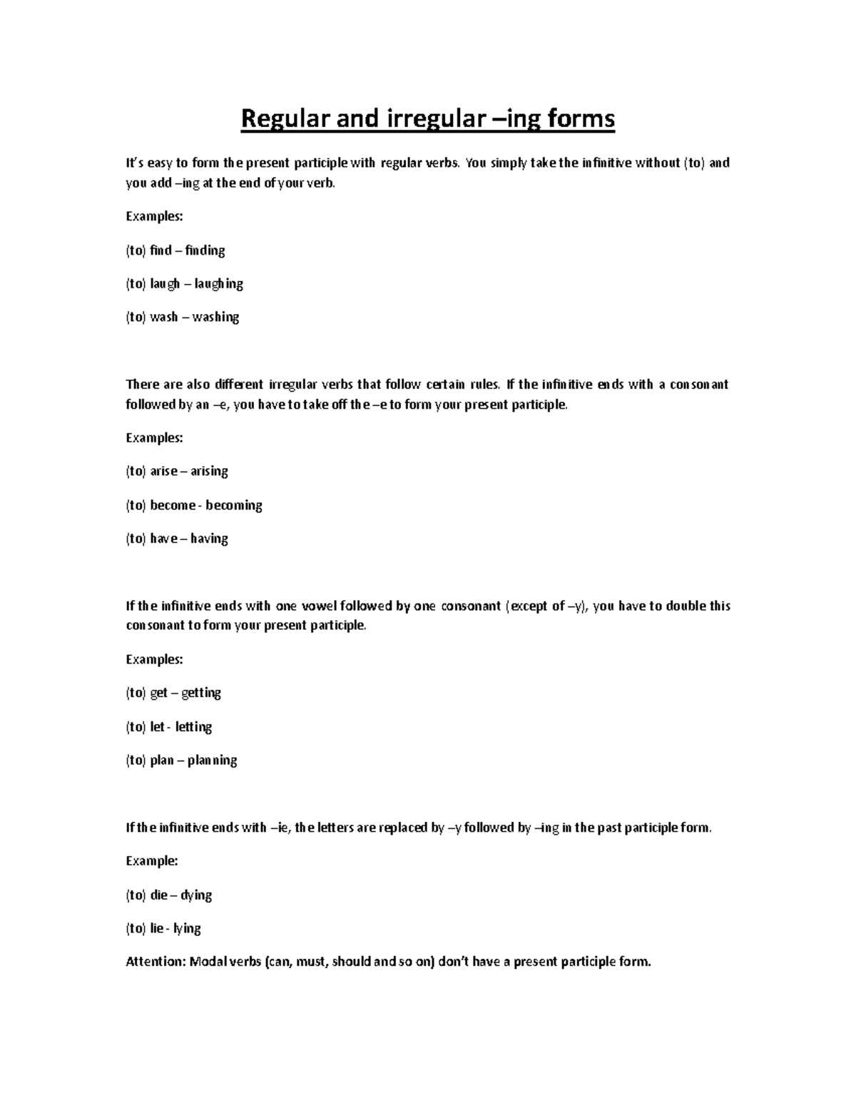 Regular and irregular ing forms - Regular and irregular – ing forms It ...