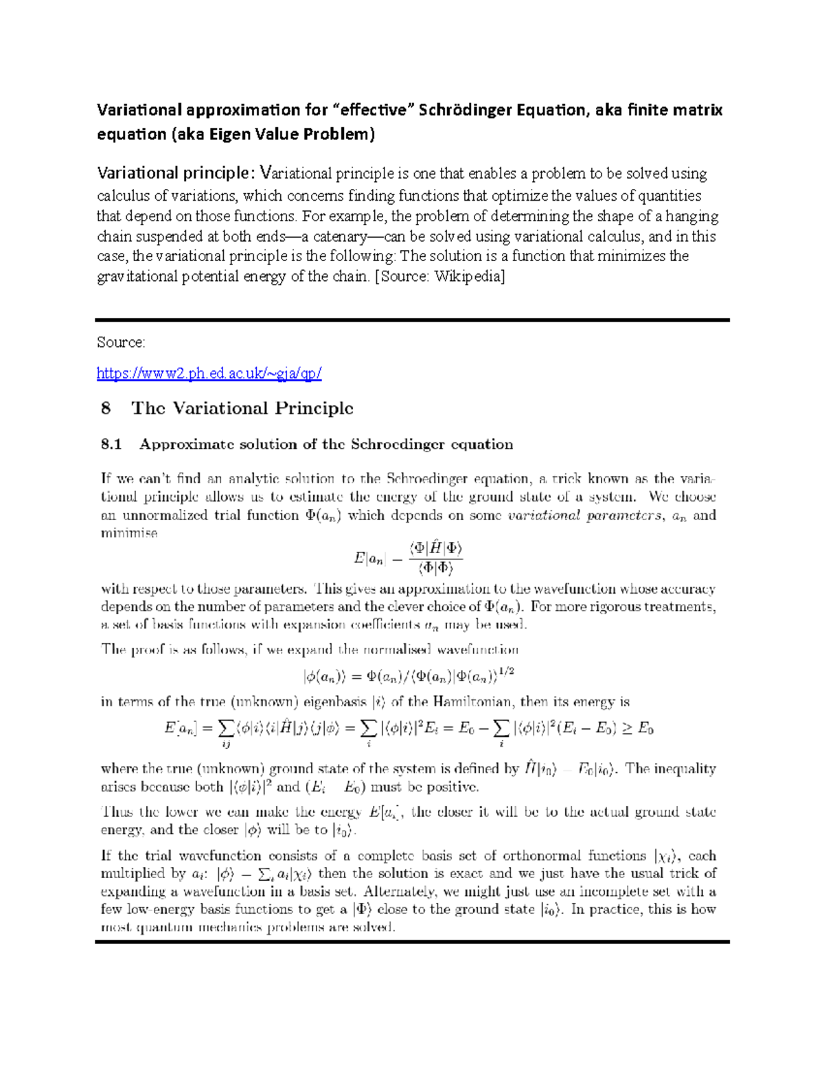 Variational Approximation For Reduced Schroedingner Equation