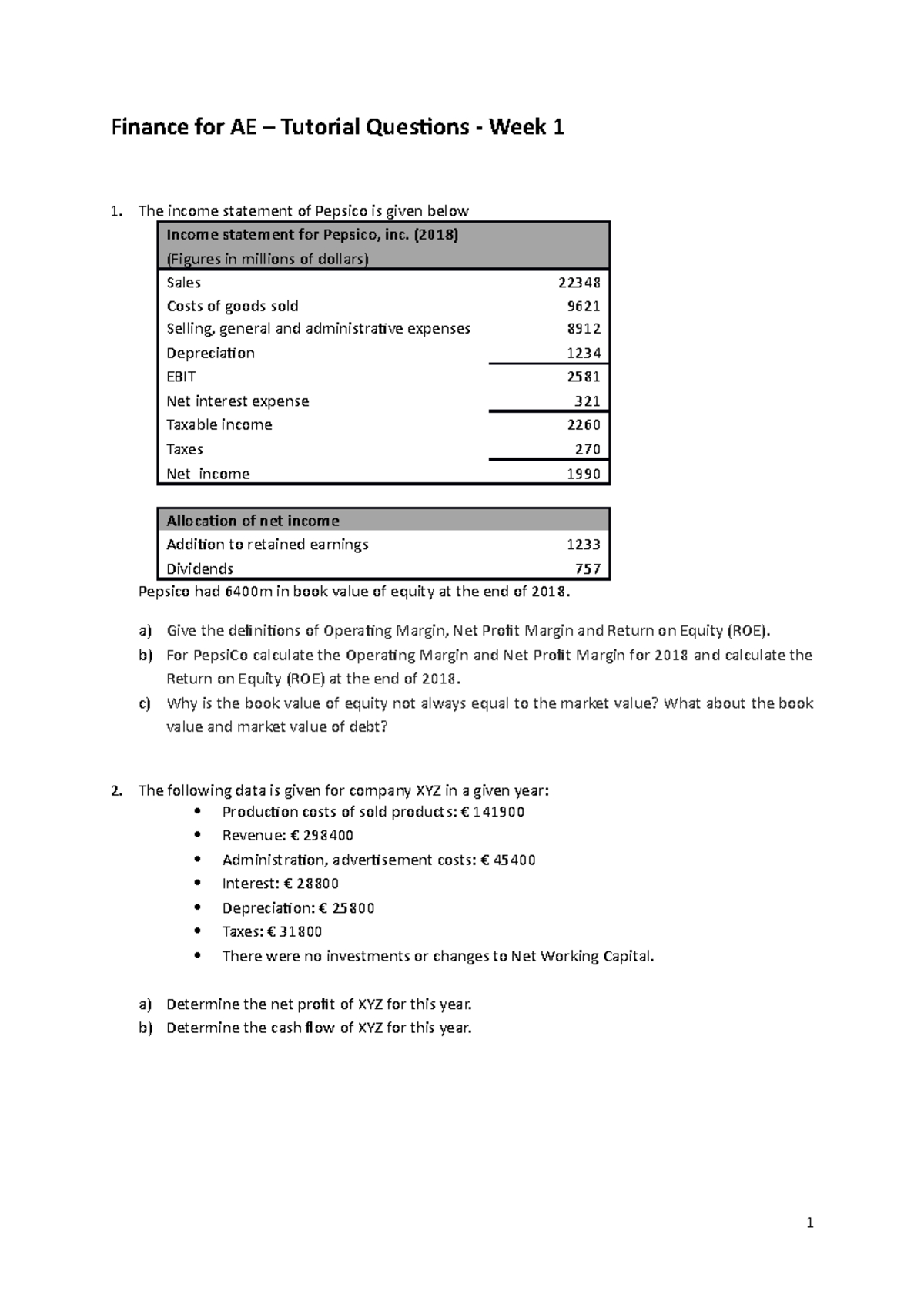 2020-02+Finance+AE+-+Week+1+Questions - Finance for AE – Tutorial Questions - Week 1 The income ...