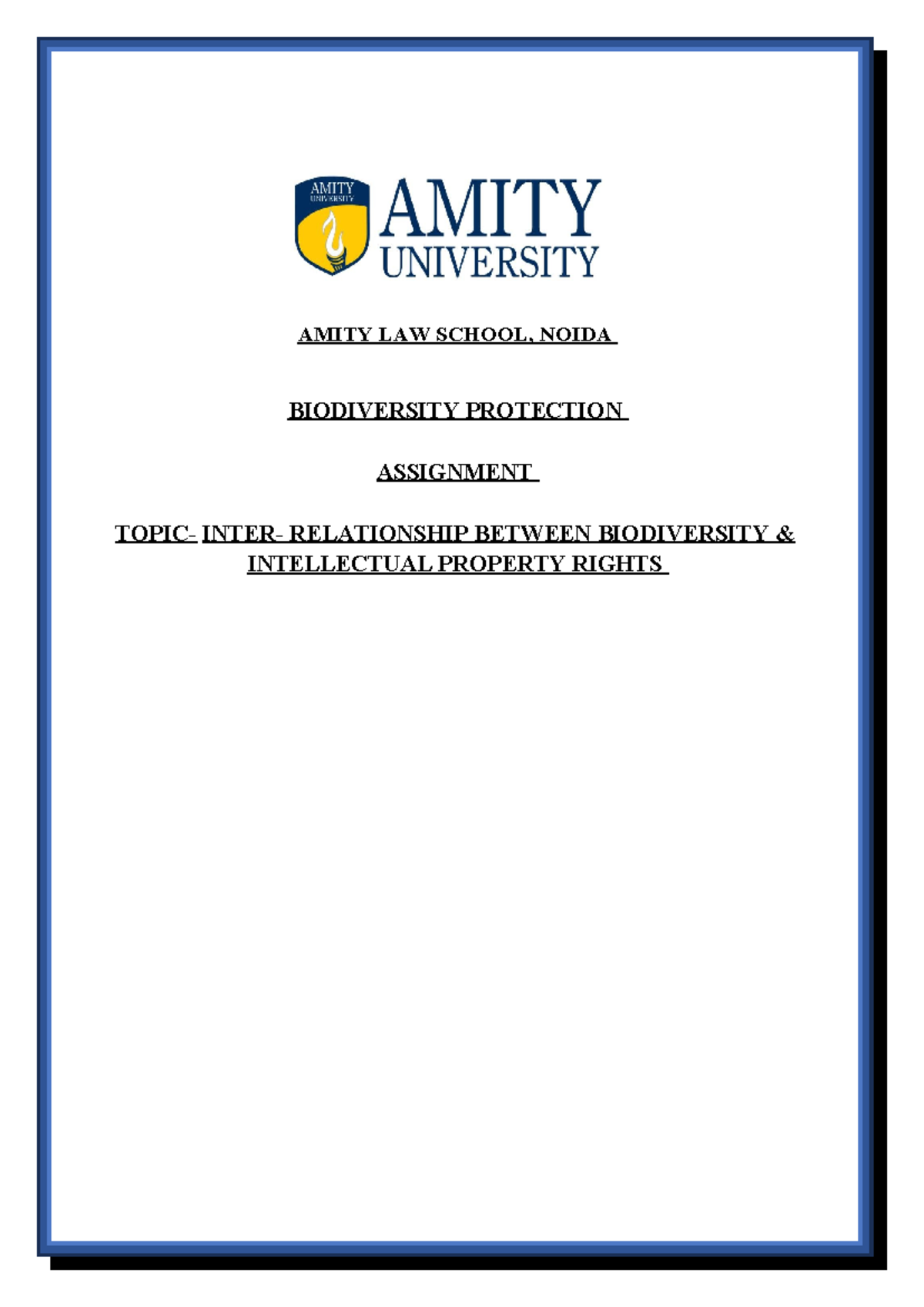 Biodiversity Assignment - AMITY LAW SCHOOL, NOIDA BIODIVERSITY ...