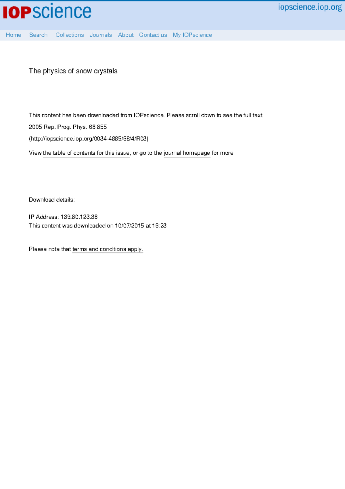 The physics of snow crystals - This content has been downloaded from ...