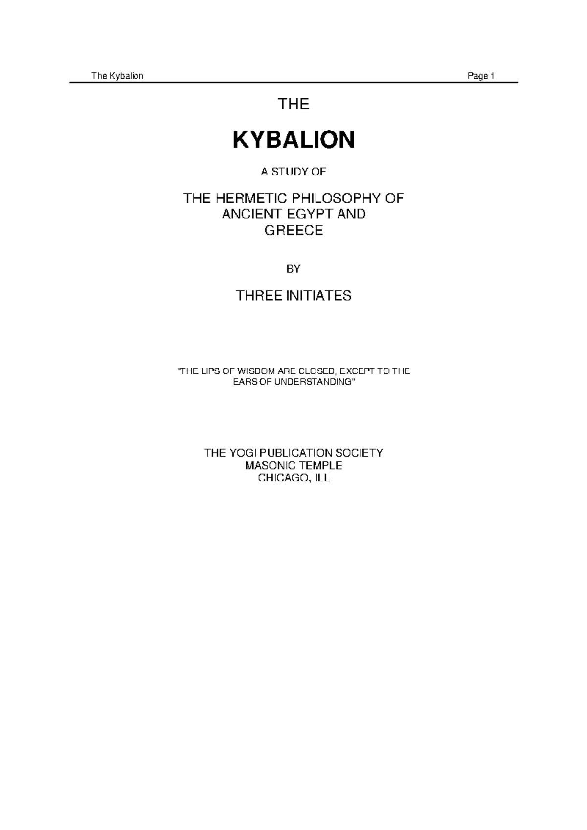Kybalion Ancient Hermatic Philosphy - THE KYBALION A STUDY OF THE ...
