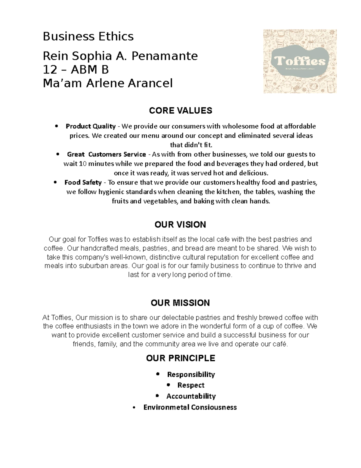 Business Ethics - brief info - Business Ethics Rein Sophia A. Penamante ...