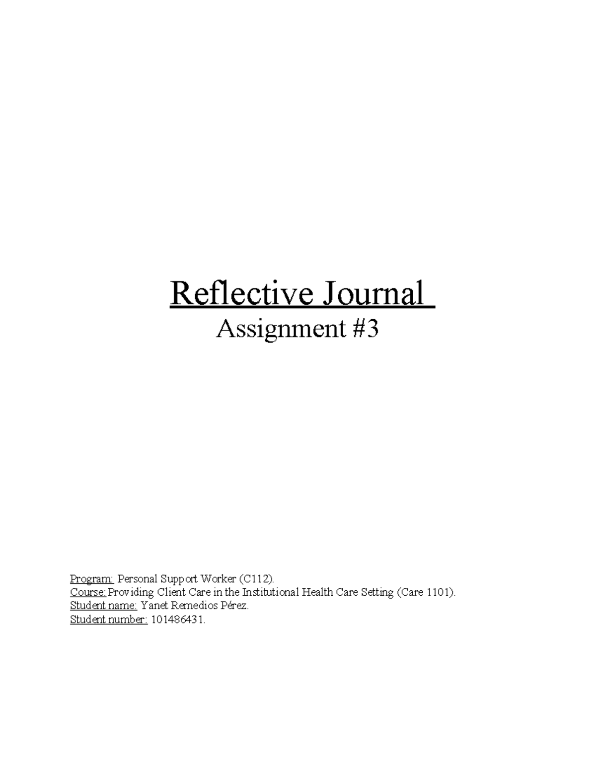 #3 Reflective Journal - Reflective Journal Assignment Program: Personal ...
