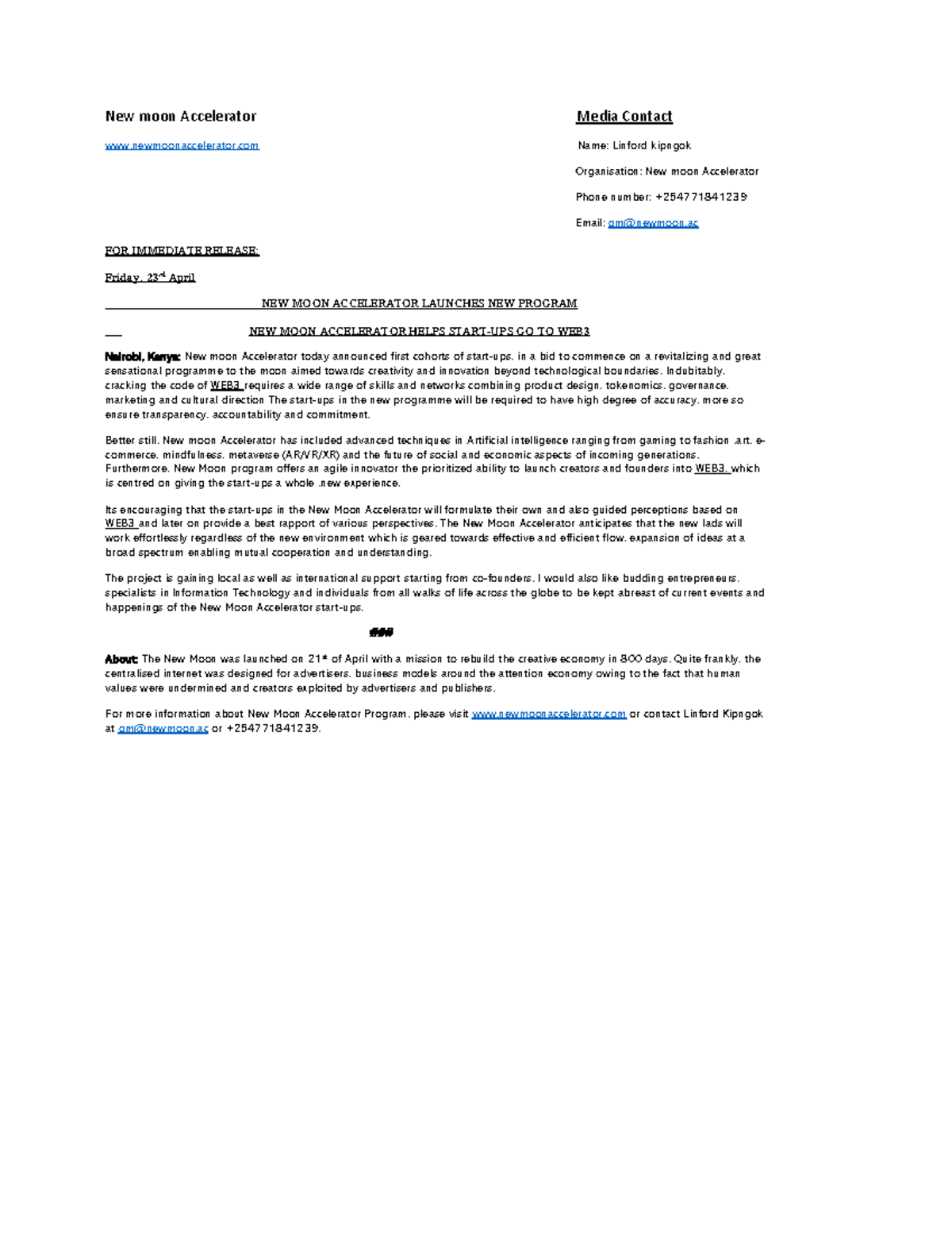Press release assignment - New moon Accelerator Media Contact ...