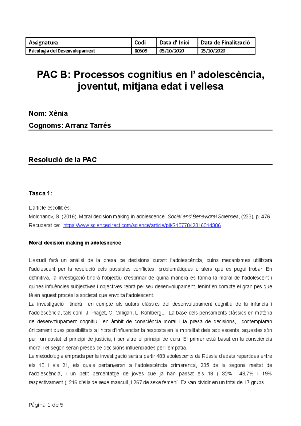 Arranz xarranz PAC B Processos cognitius 25-10-2020 12 15 32 - Psicologia del Desenvolupament ...