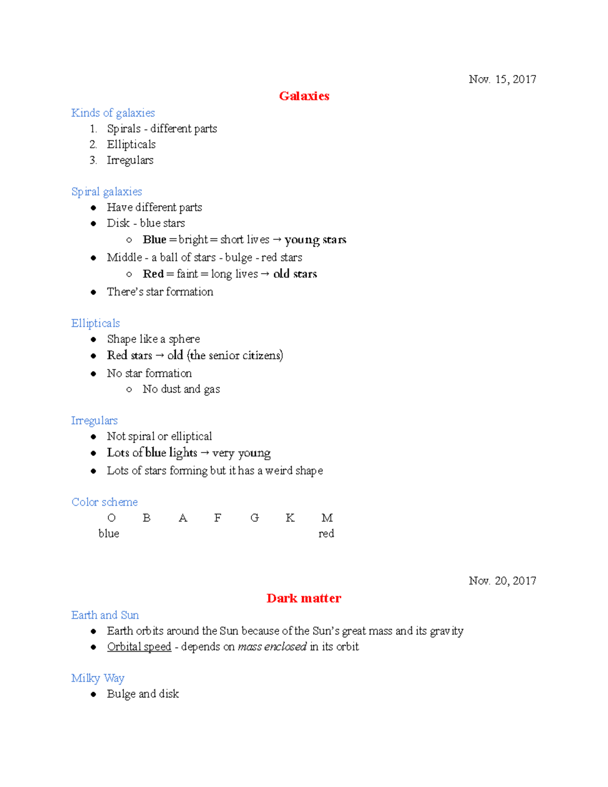 Astro Notes - Nov. 15, 2017 Galaxies Kinds of galaxies 1. Spirals ...