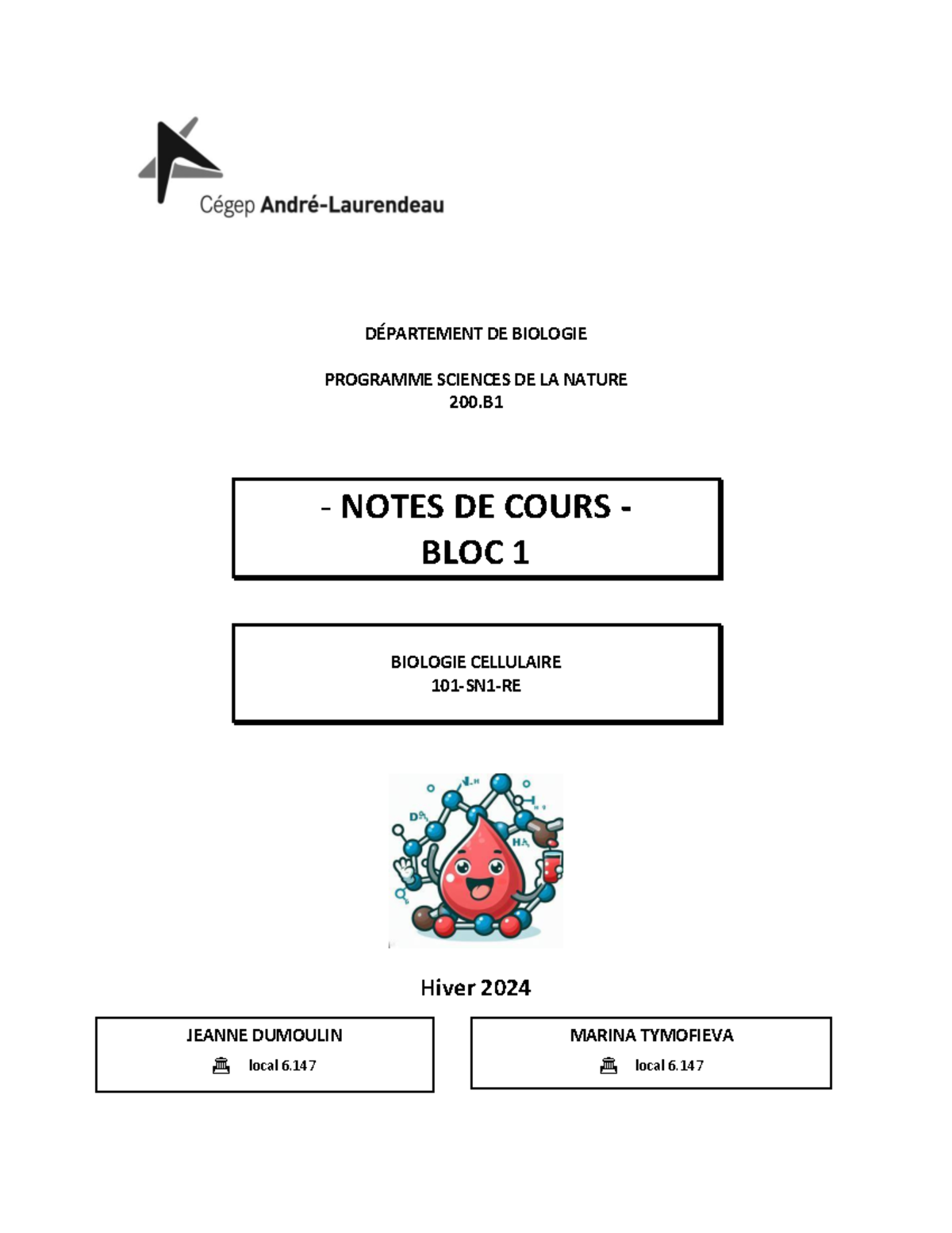 Bloc 1 NC - Note de cours de bloc 1 - DÉPARTEMENT DE BIOLOGIE PROGRAMME ...