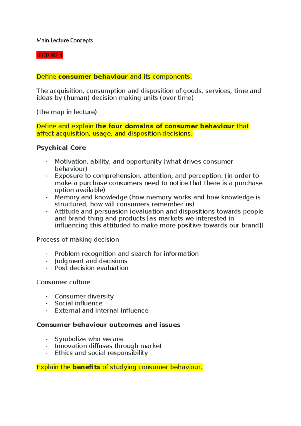 Consumer behaviour key notes - Main Lecture Concepts LECTURE 1 Define ...