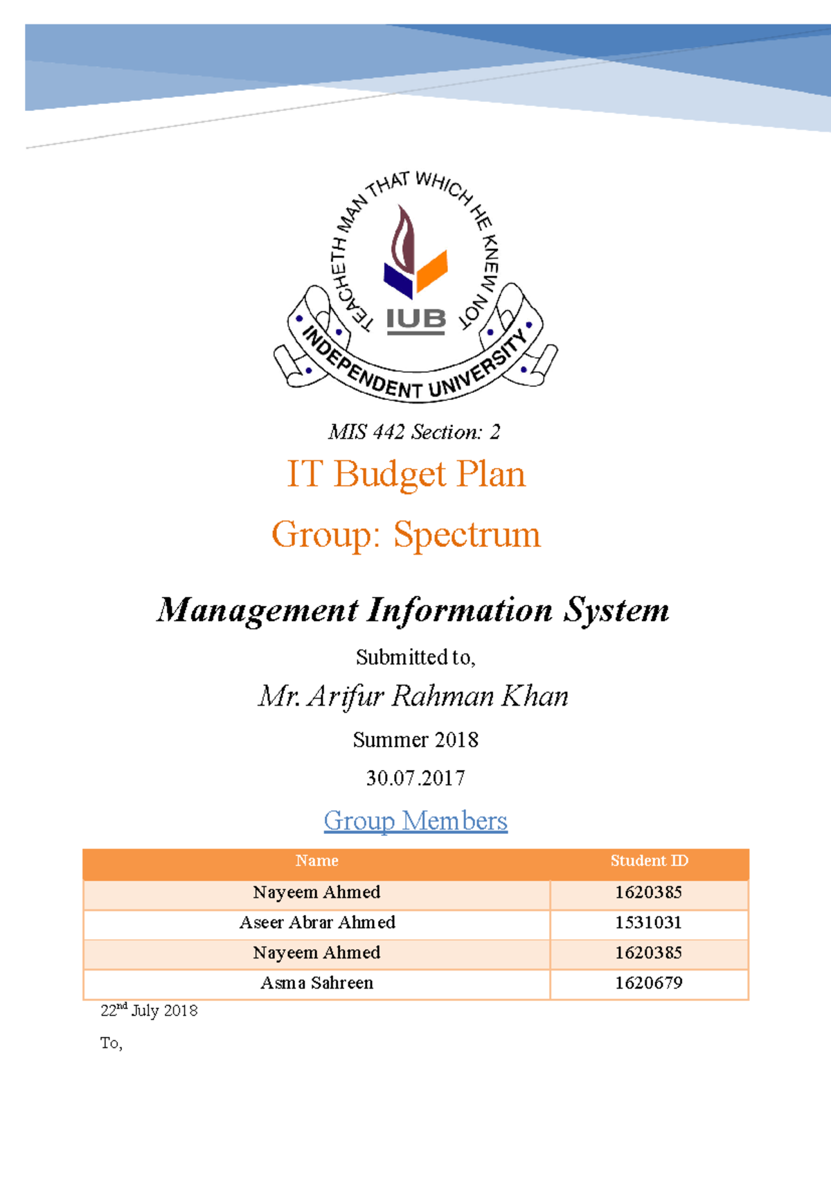 MIS 442 Section 2 - Good report - MIS 442 Section: 2 Management Information System Submitted to ...