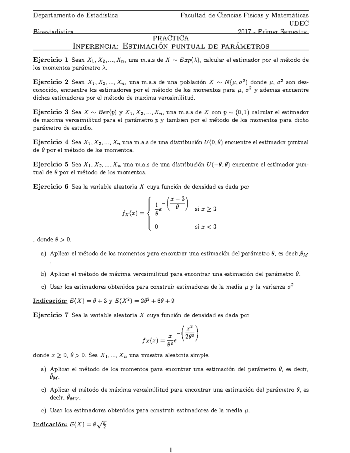 Practica 5 Estimacion puntual - Departamento de Estad´ıstica Facultad de Ciencias F´ısicas y ...