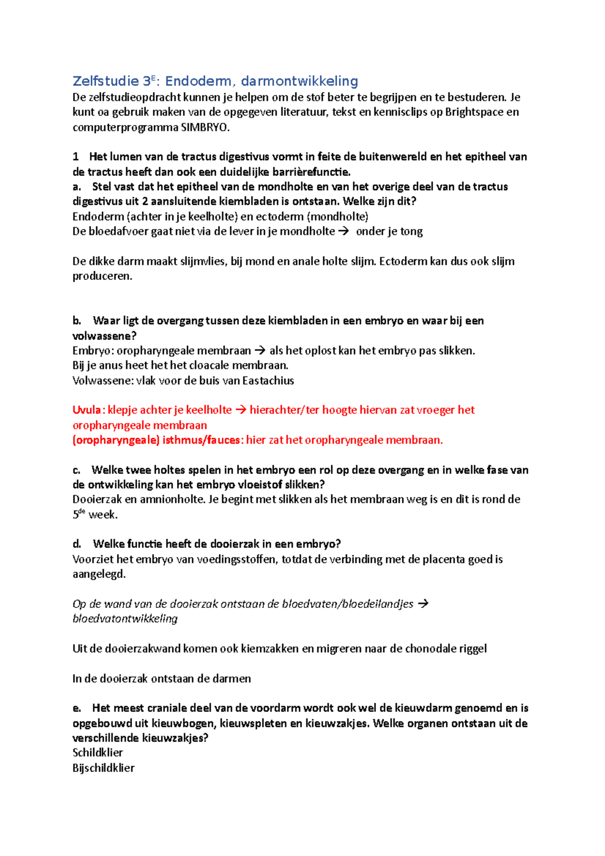 Zelfstudie 3E - Je kunt oa gebruik maken van de opgegeven literatuur ...