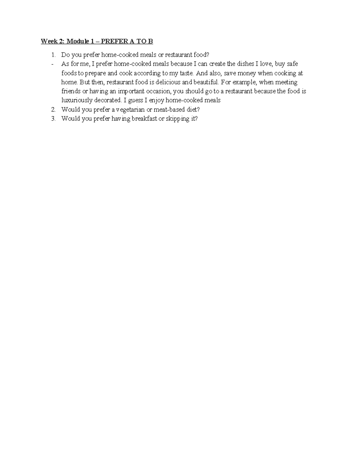 Speaking part 1 practice - Week 2: Module 1 – PREFER A TO B 1. Do you ...