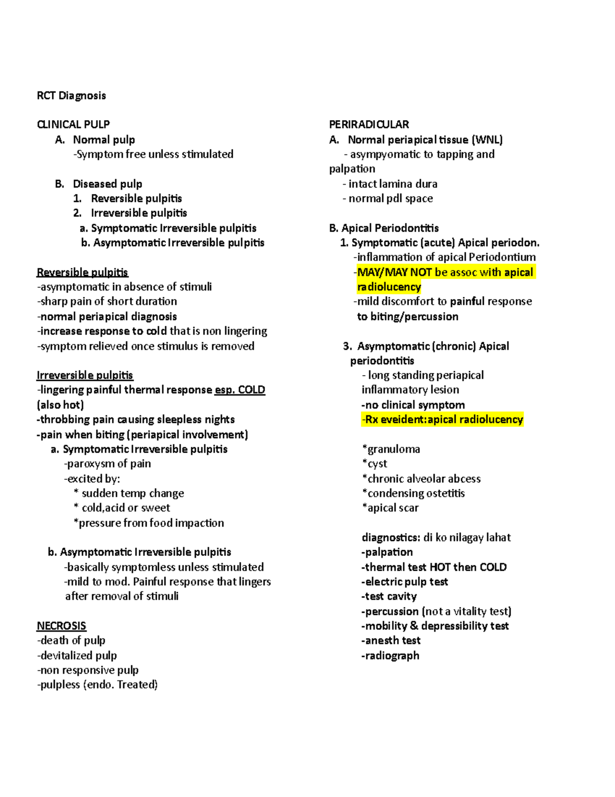 RCT Diagnosis - root canal - RCT Diagnosis CLINICAL PULP A. Normal pulp ...