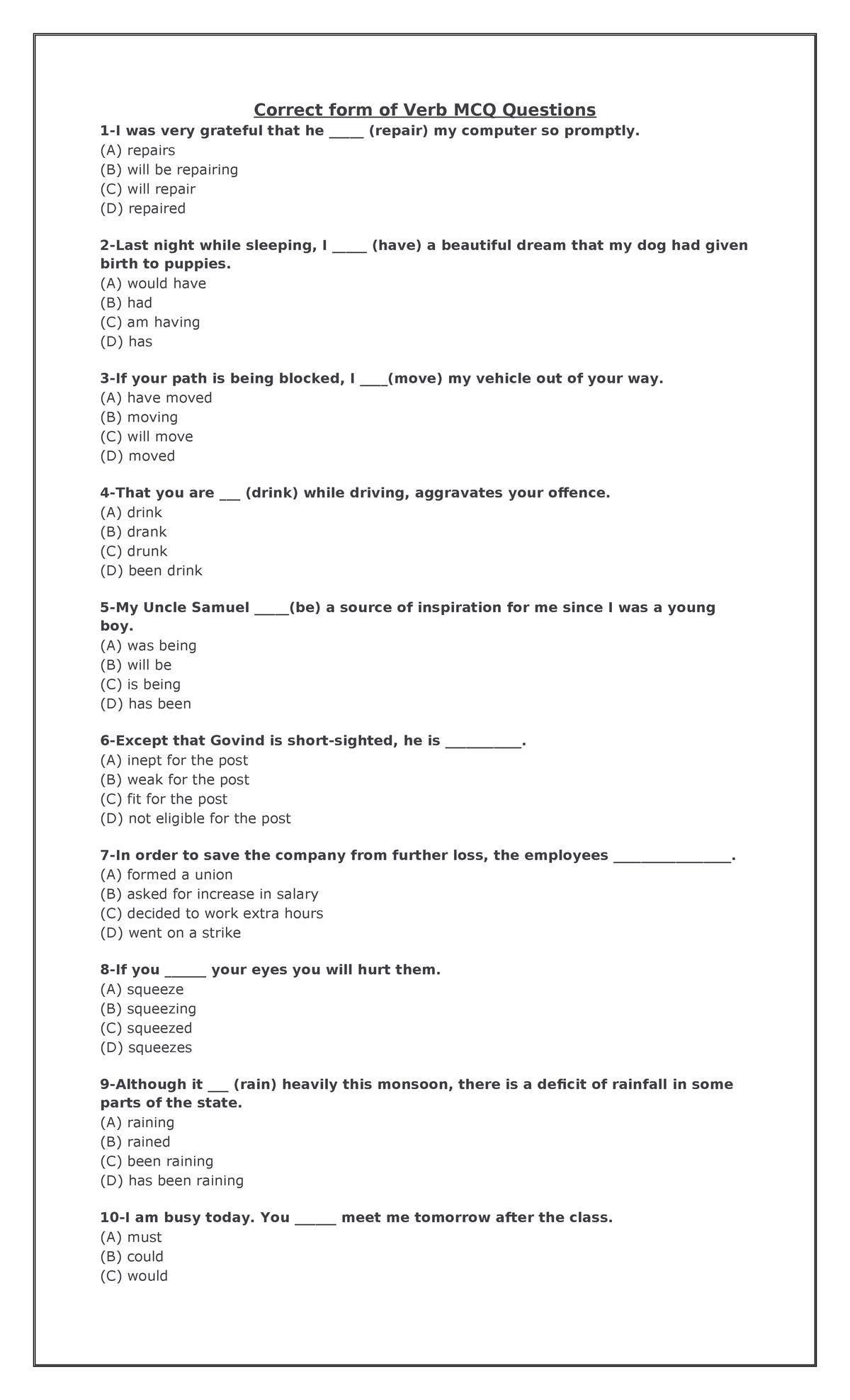 Correct form of Verb MCQ Questions - (A) repairs (B) will be repairing ...