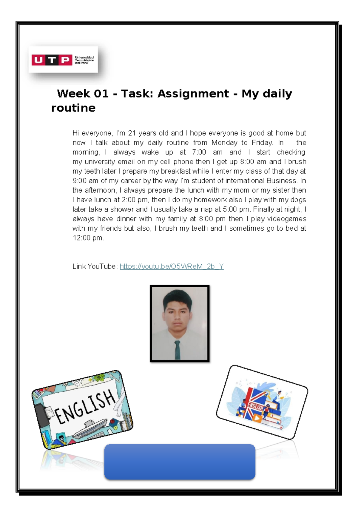 Ingles 3 s1 - Week 01 - Task: Assignment - My daily routine Hi everyone ...