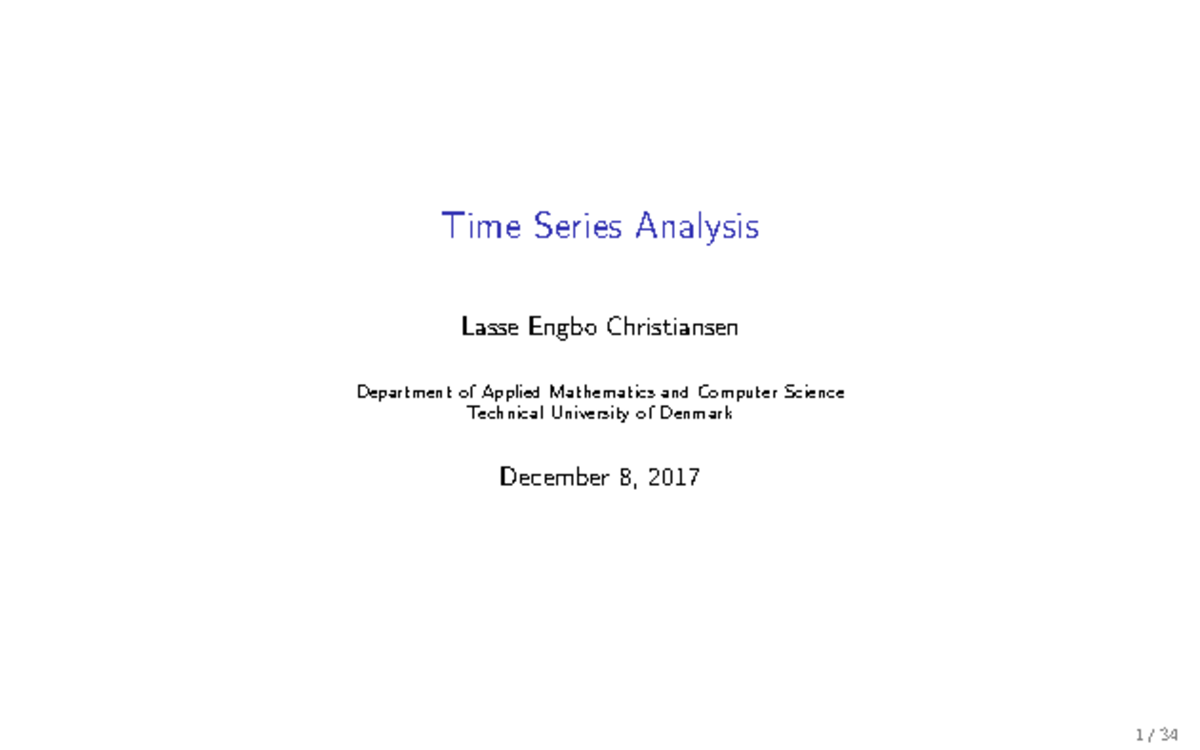 Lect13 handouts - Time Series Analysis Lasse Engbo Christiansen Department of Applied ...