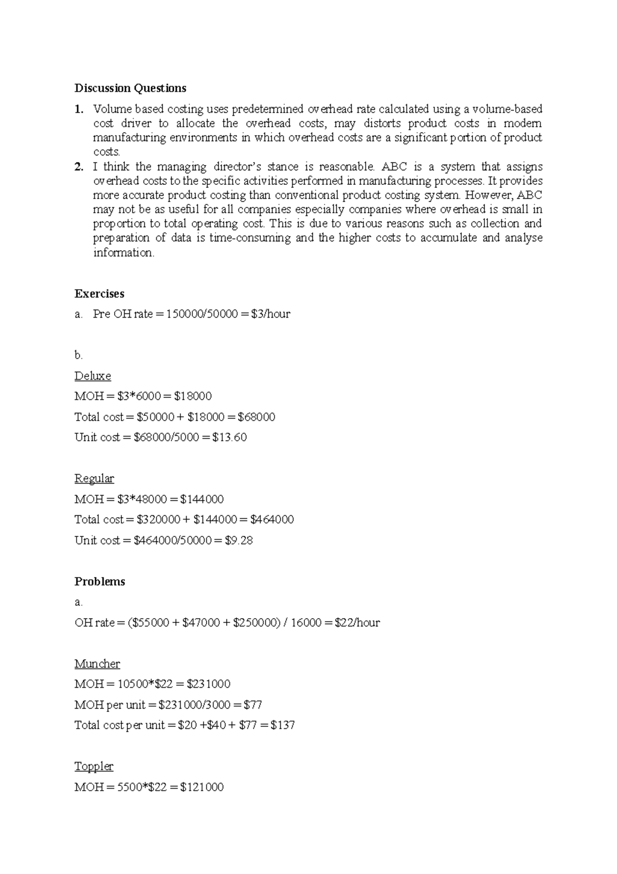Week 7 Weekly assignment - Discussion Questions Volume based costing ...