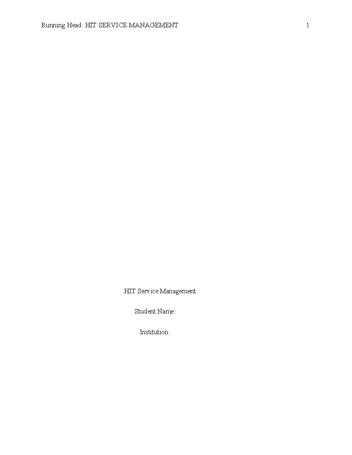 HIT management - Revision material - Running Head: HIT SERVICE ...