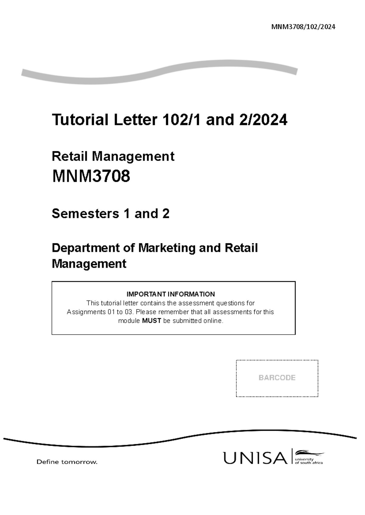 MNM3708-S1-S2-102-24 Assignment Questions - Tutorial Letter 102/1 and 2 ...