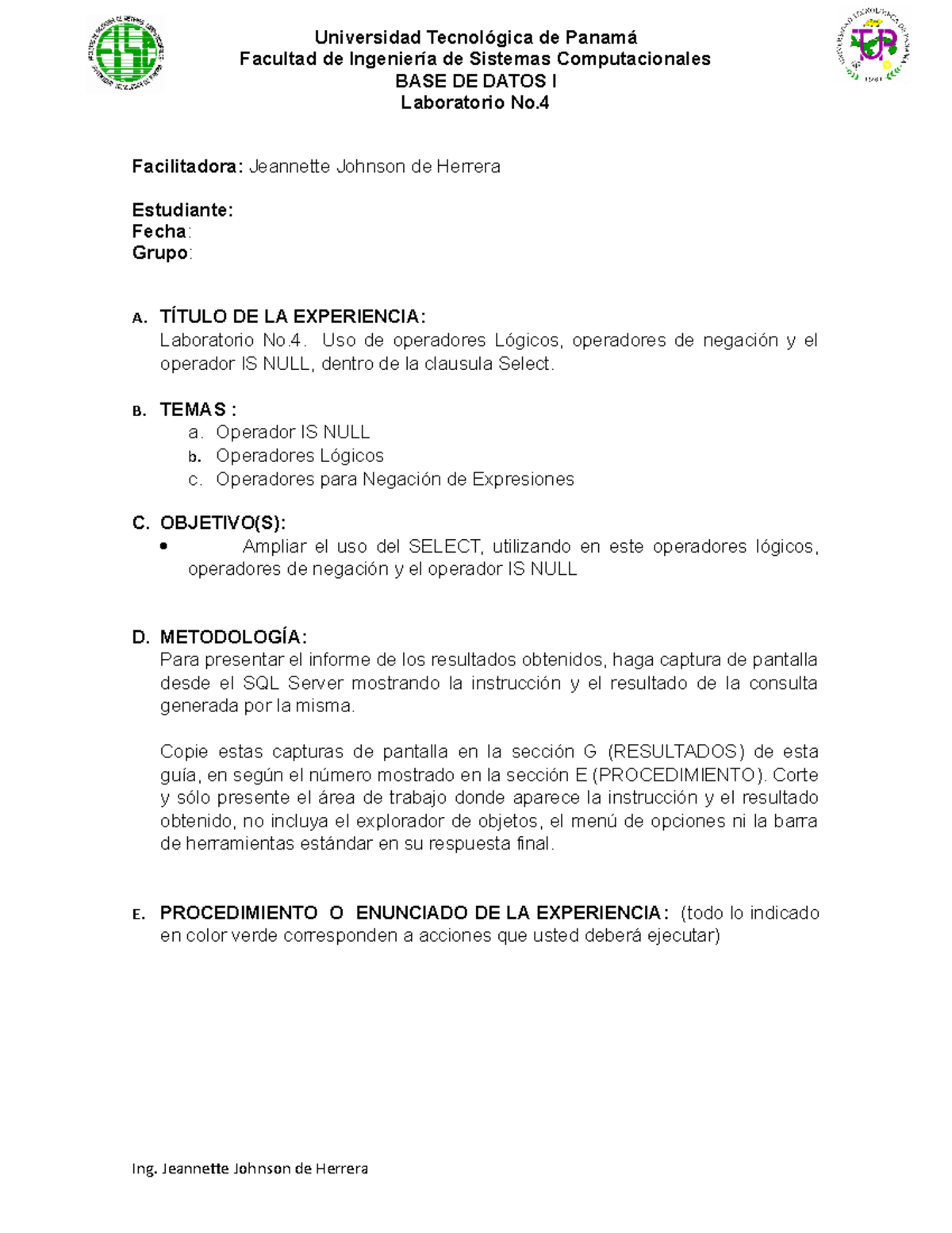 Laboratorio No.4-BD1-2016 Is null, operadores logicos, operadores SQL ...
