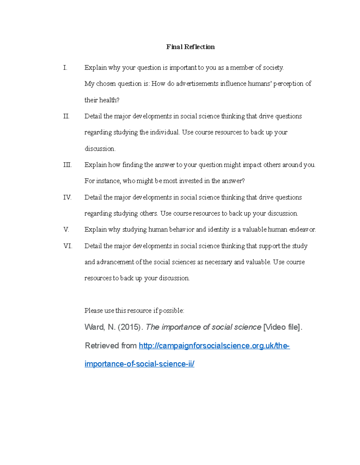 Final journal - step by step guide - Final Reflection I. Explain why ...