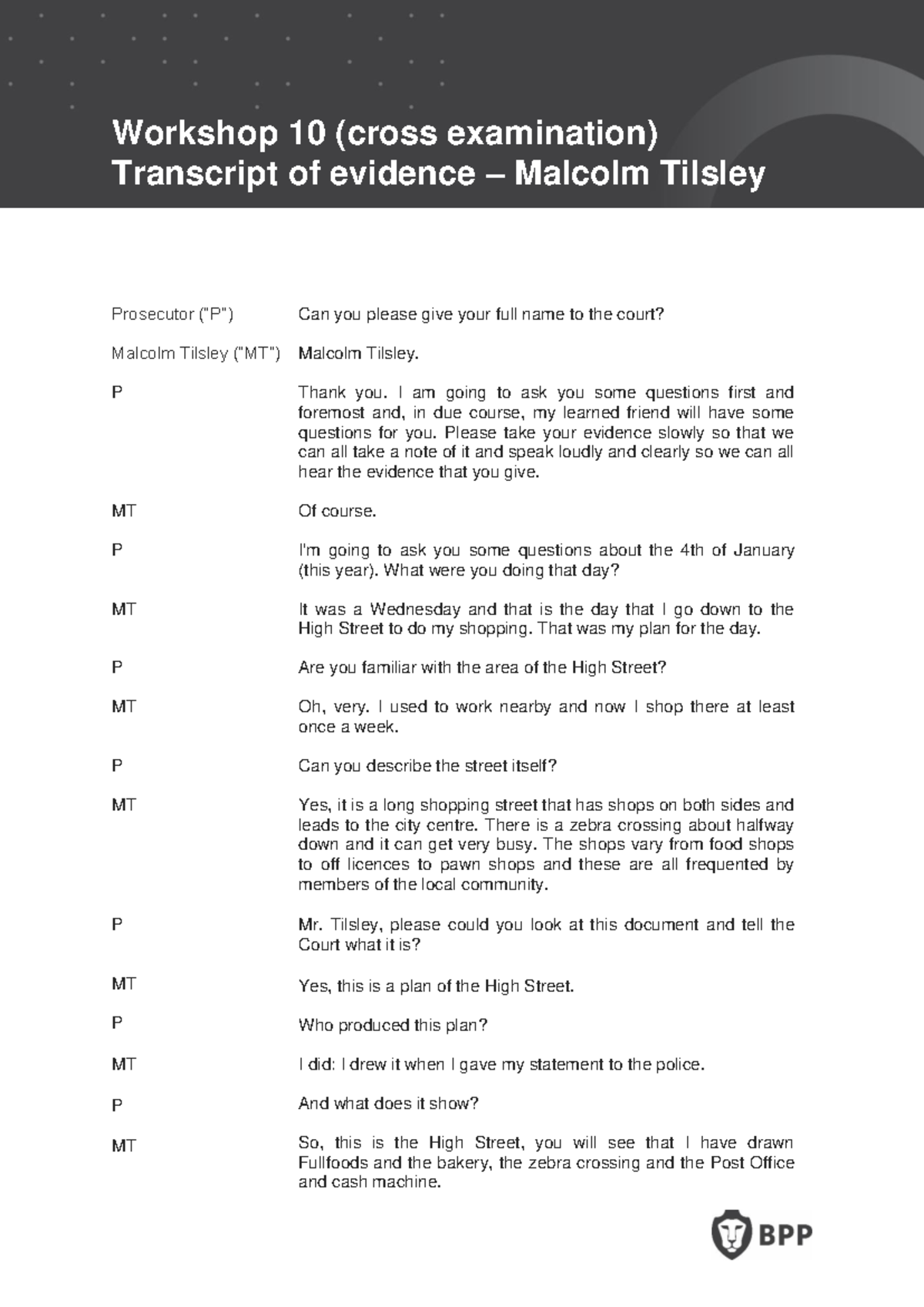 Examination in Chief - Workshop 10 (cross examination) Transcript of ...