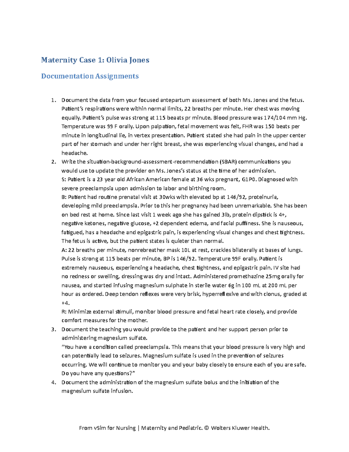 Oliva Jones SBAR documentation - Maternity Case 1: Olivia Jones ...