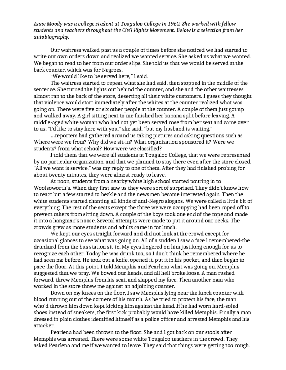 Sit in Excerpt - Anne Moody - Anne Moody was a college student at ...