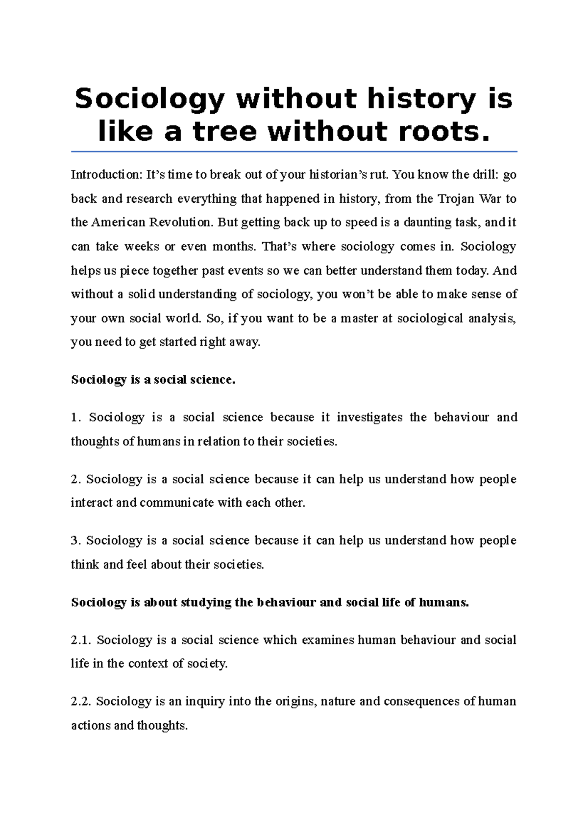 Sociology without history is like a tree without roots - Introduction ...