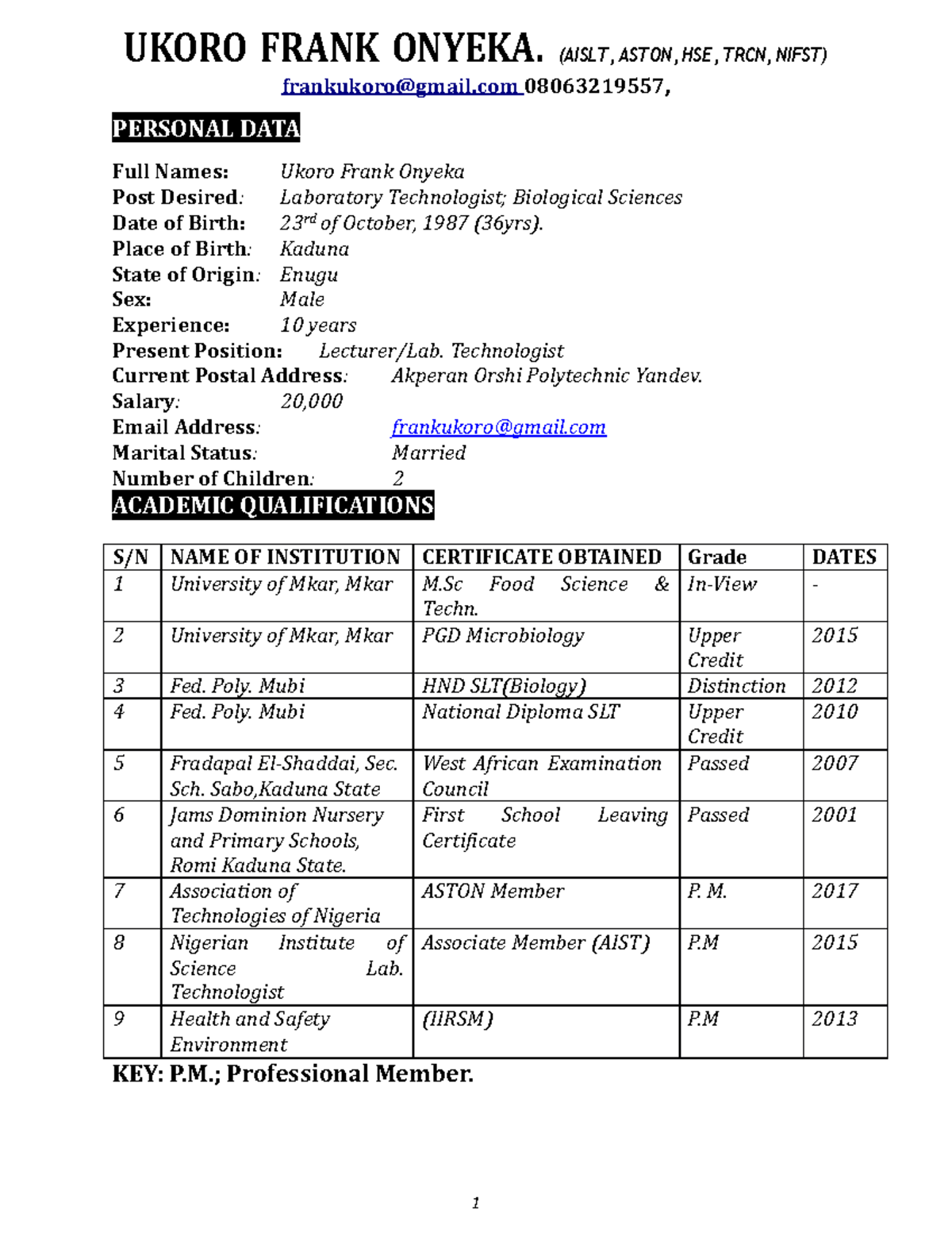 Ukoro Frank CV UGEP - am a lab scientist - 1 UKORO FRANK ONYEKA. (AISLT, ASTON, HSE, TRCN, NIFST ...