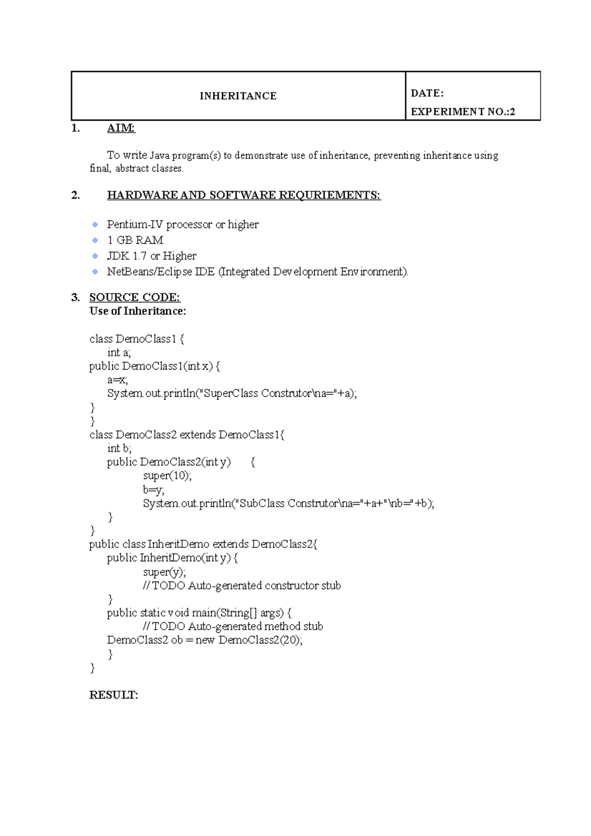 compiler design - INHERITANCE DATE: EXPERIMENT NO.: 1. AIM: To write Java program(s) to ...
