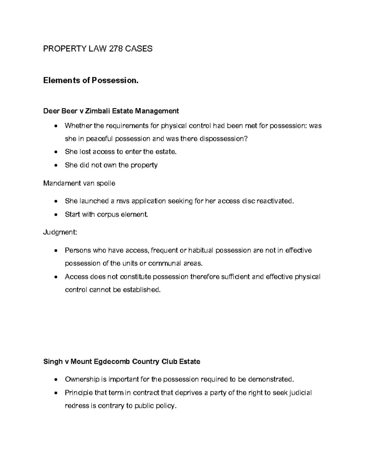 Property LAW 278 Cases - PROPERTY LAW 278 CASES Elements of Possession ...