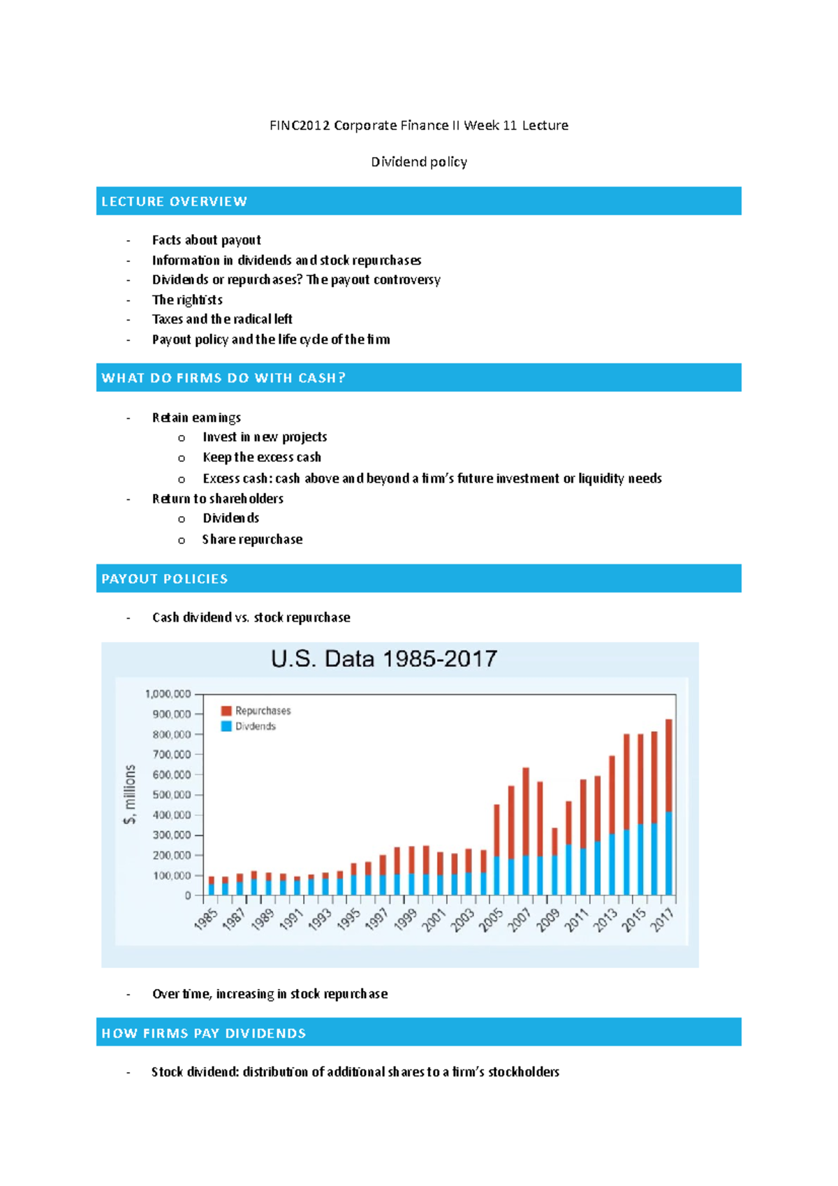 Week 11 lecture - FINC2012 Corporate Finance II Week 11 Lecture Dividend policy LECTURE OVERVIEW ...